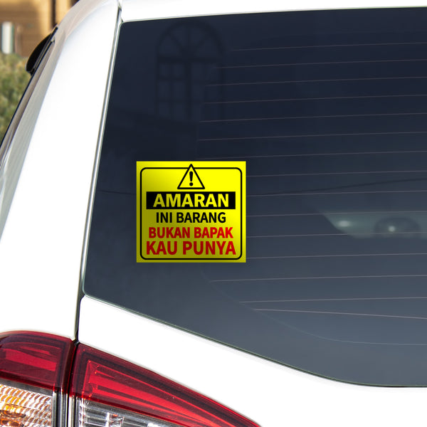 Amaran - Ini Barang Bukan Bapak Kau Punya – Sticker District