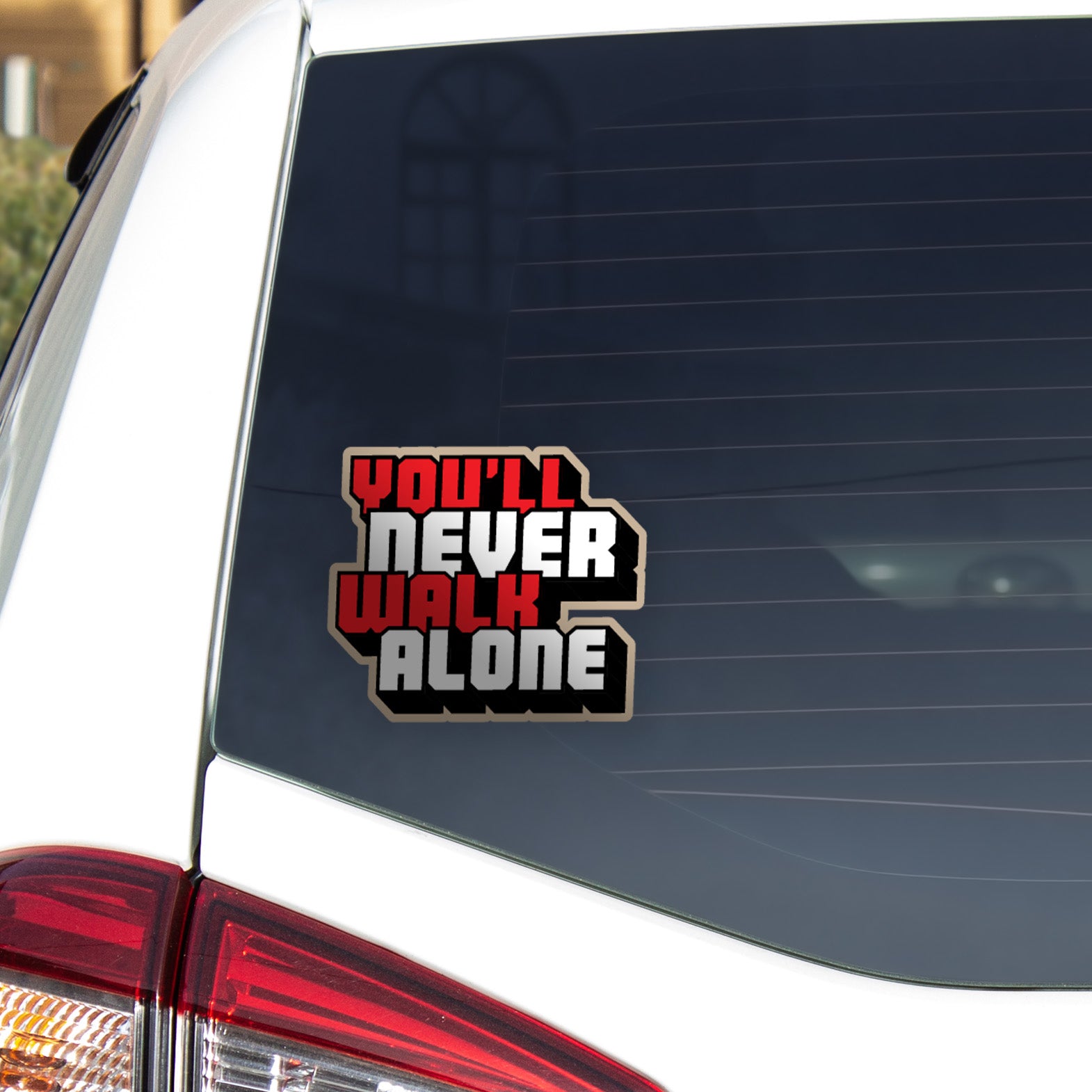 You'll Never Walk Alone – Sticker District