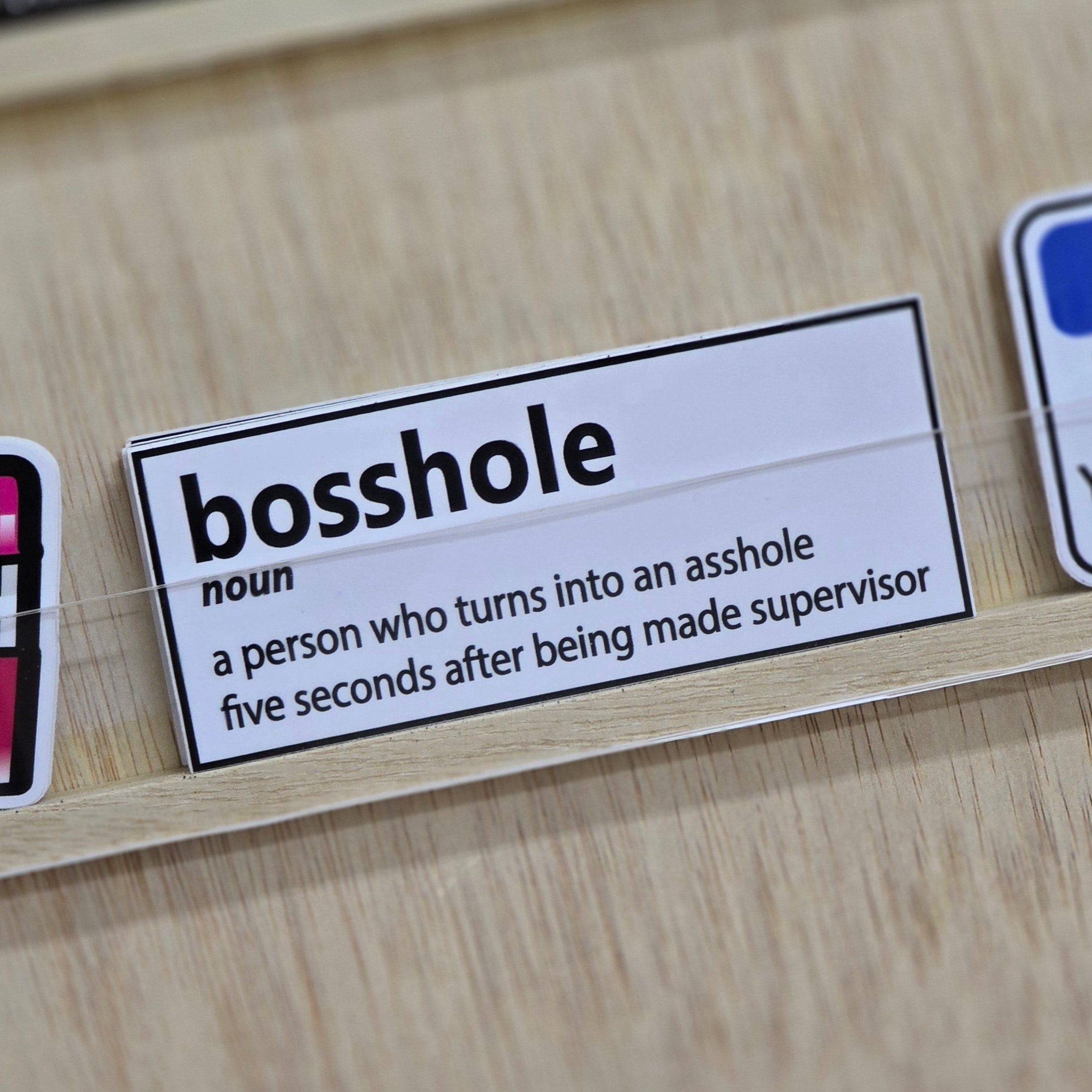 Bosshole – Sticker District