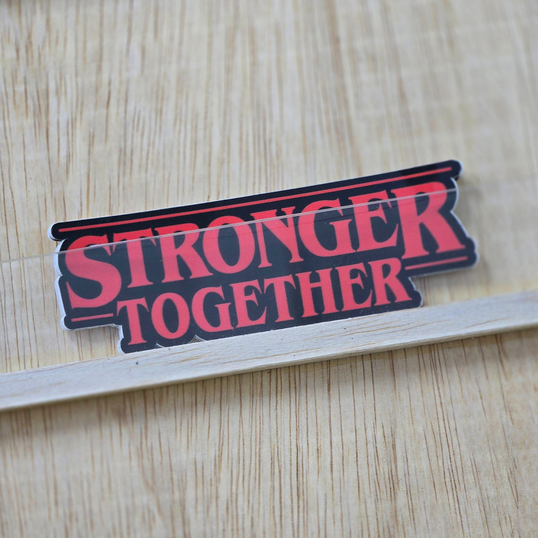 Stronger Together – Sticker District